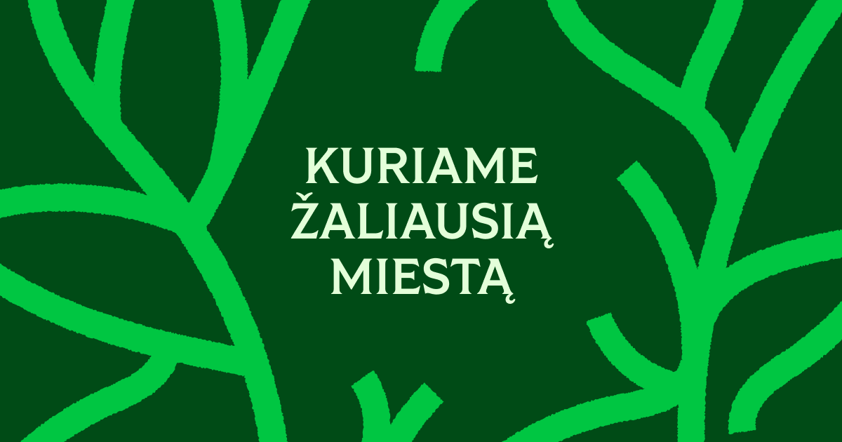 Vilniaus Lopšelis Darželis „pasaka” Žalias Vilnius